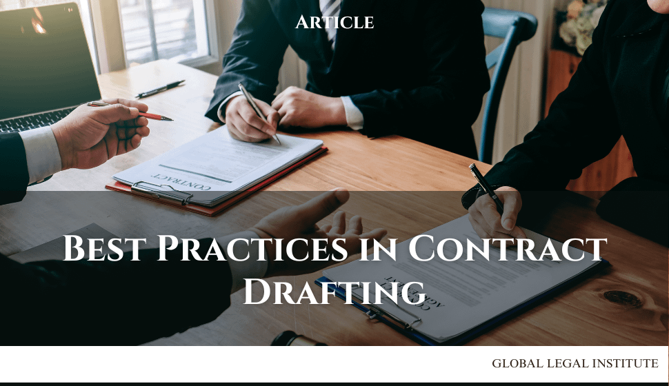 Best Practices In Contract Drafting A Guide For Legal Professionals